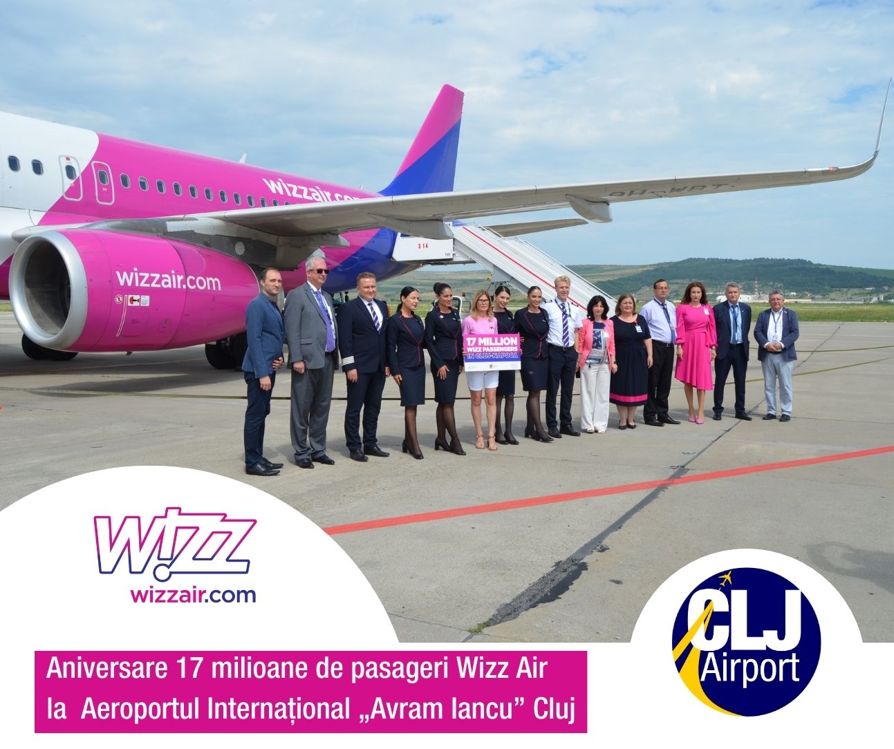 WIZZ AIR ANIVERSEAZĂ 17 MILIOANE DE PASAGERI LA CLUJ - Aeroport Cluj
